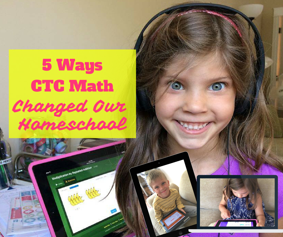 5 Ways CTC Math Changed Our Homeschool | They Call Me Blessed