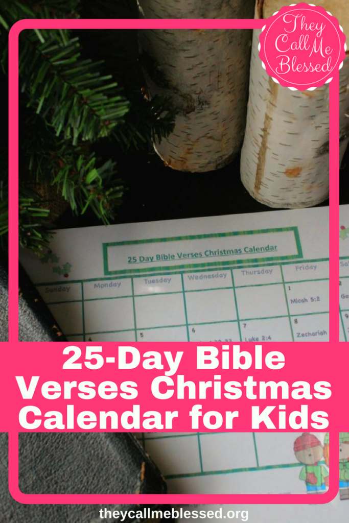 25-Day Bible Verses Christmas Calendar For Kids - They Call Me Blessed