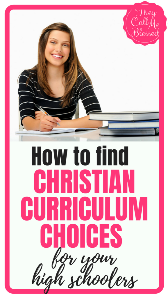 How to Find Christian Curriculum Choices for Your High Schoolers