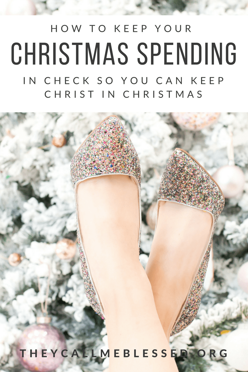 How to Keep Your Christmas Spending In Check - They Call Me Blessed