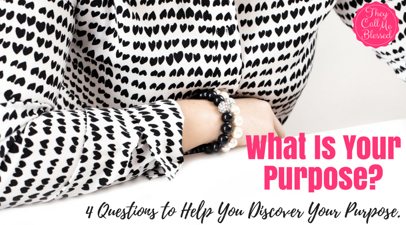 Four Questions to Help You Discover Your Purpose in Life