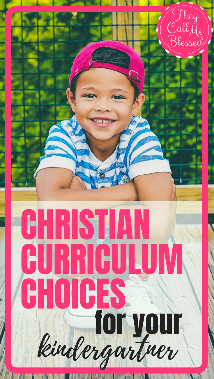 6 Kindergarten Christian Curriculum Choices